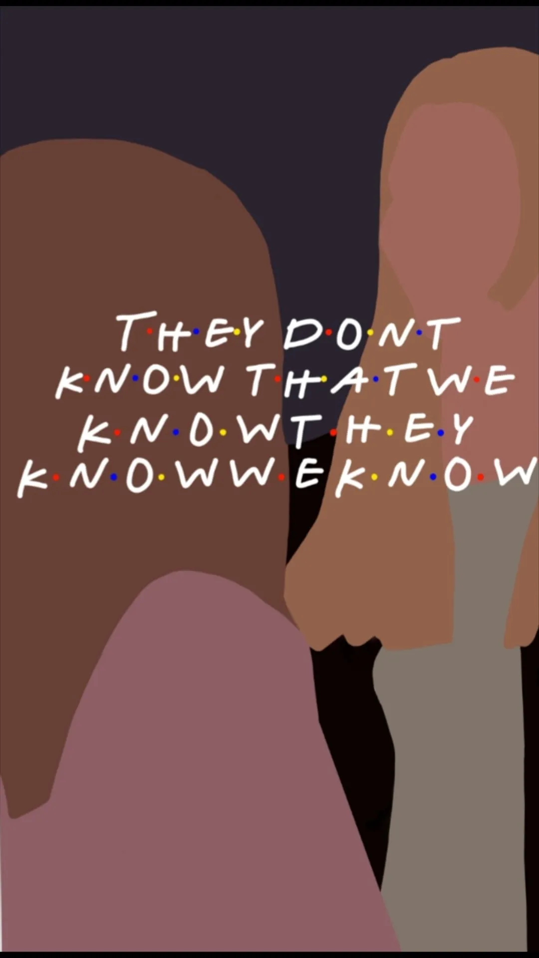 They don't know