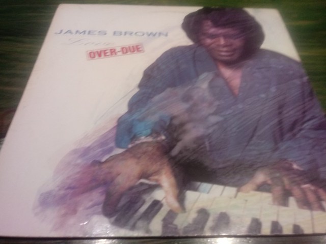 JAMES BROWN - LOVE OVER - DUE
