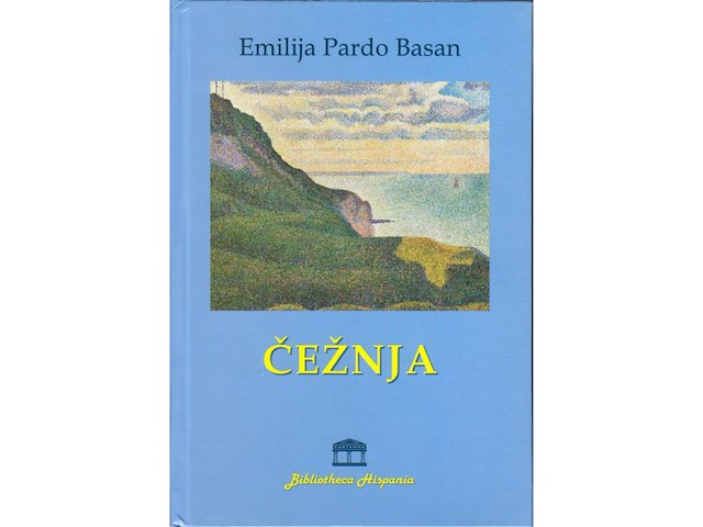 Čežnja - Emilija Pardo Basan