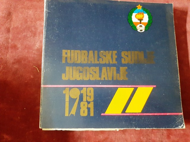 502 Fudbalske sudije Jugoslavije 1919-1981