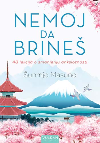 Nemoj da brineš – Šunmjo Masuno