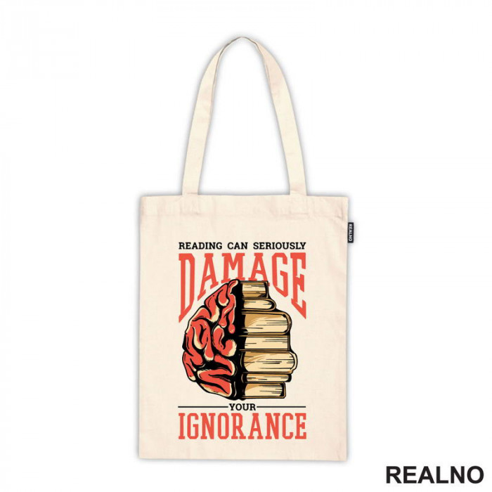 READING CAN SERIOUSLY DAMAGE YOUR IGNORANCE - BOOKS - ČITANJE - KNJIGE - CEGER