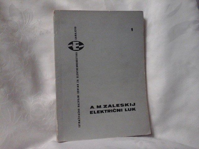 Električni luk Zaleskij