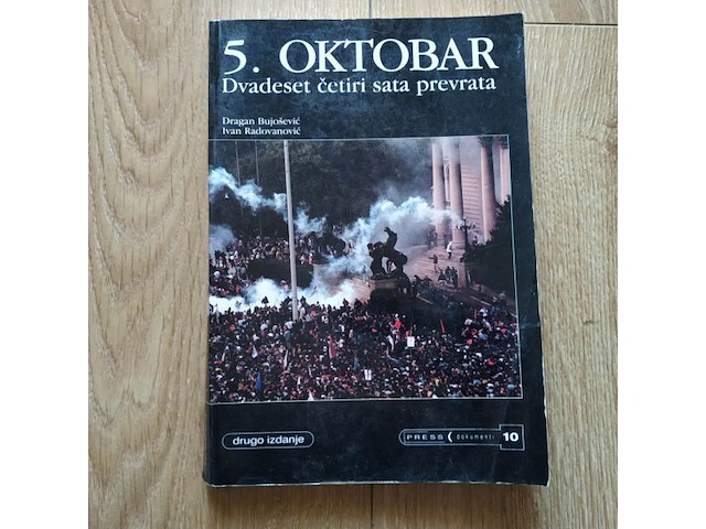 5. OKTOBAR dvadeset četiri sata prevrata