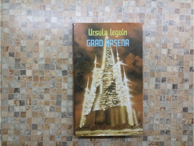 Ursula K. Legvin - Grad opsena
