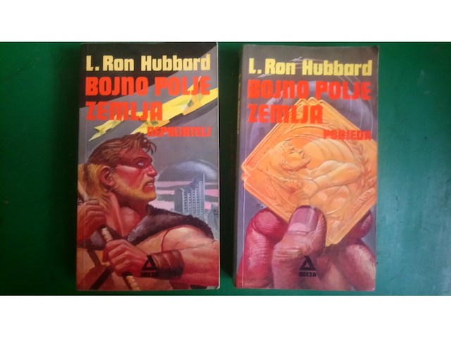 L. Ron Hubbard: BOJNO POLJE ZEMLJA 1-2