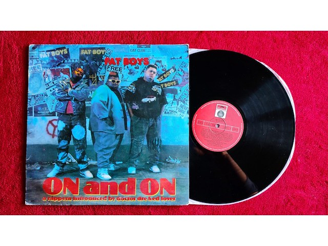 Fat Boys – On And On