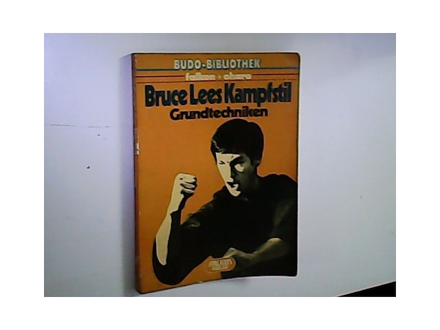 BRUCE LEES KAMPFSTILS-grundtechniken-Falken Verlag 1979