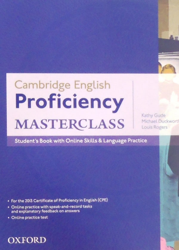 Cambridge English: Proficiency (CPE) Masterclass: Student’s Book with Online Skills and Language Practice Pack