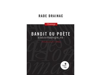 Bandit ou poete
