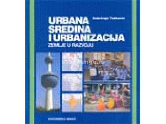 Urbana sredina i urbanizacija