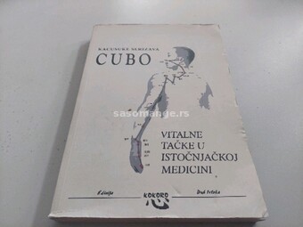 Vitalne tačke u istočnjačkoj medicini Kacusuke Serizava Cubo