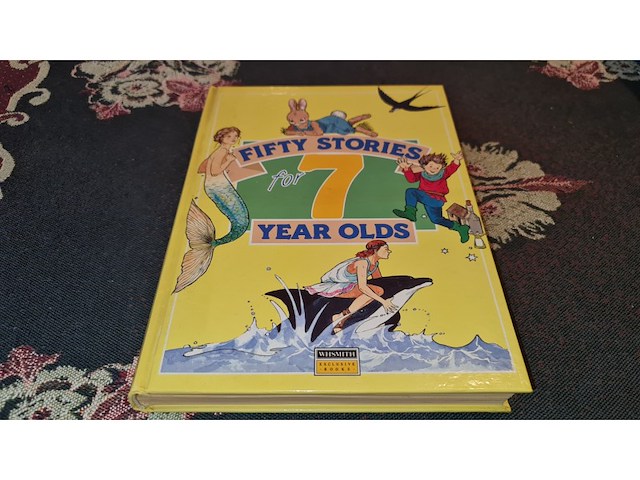 Fifty stories for 7 year olds