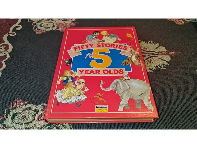 Fifty stories for 5 year olds