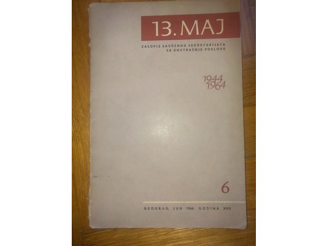 Oskar Davico- Za borce 13. maja- 1964-OZNA-PRVO IZDANJE