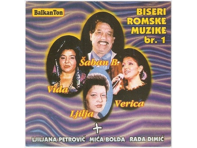 Biseri Romske Muzike Br. 1 - Verica,Duško,Šaban B.,Vida