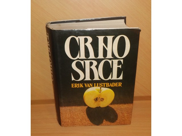 CRNO SRCE - ERIK VAN LUSTBADER