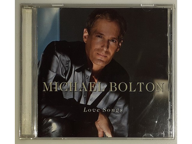 Michael Bolton – Love Songs