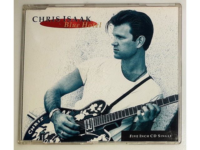 Chris Isaak – Blue Hotel