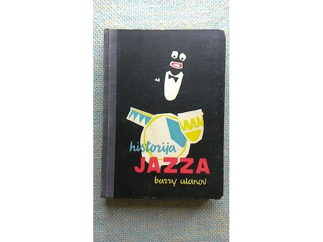 Barry Ulanov Historija jazza u Americi