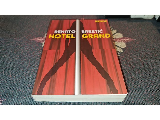 Renato Baretić - Hotel Grand