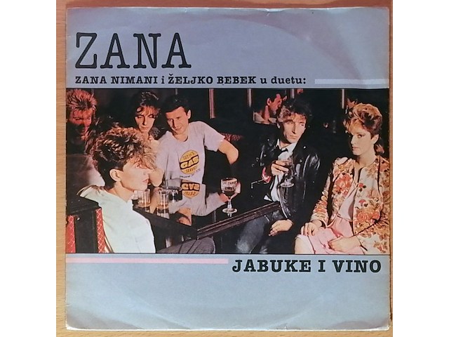 SP ZANA - Jabuke i vino (1983) NM/VG+, odlična