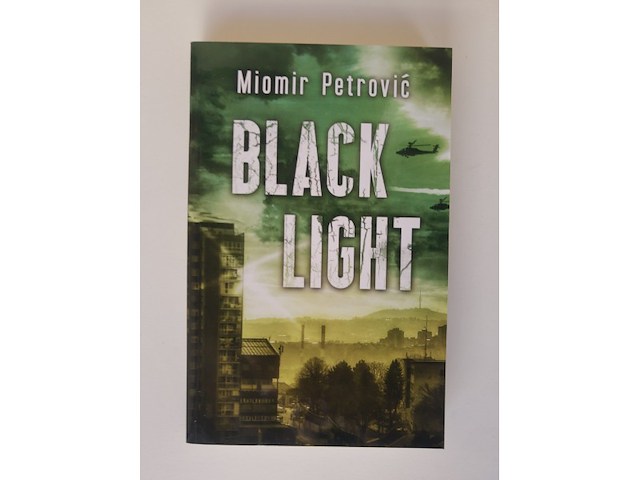 Miomir Petrović - Black light