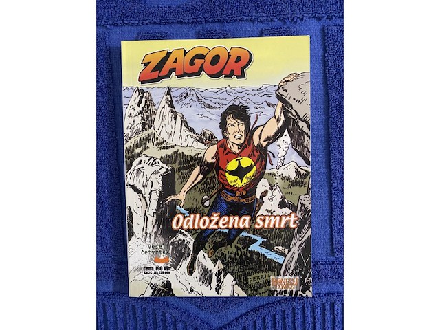 ZAGOR VČ 40  ODLOZENA  SMRT