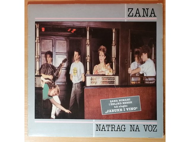 LP ZANA - Natrag na voz (1983) MINT, PERFEKTNA