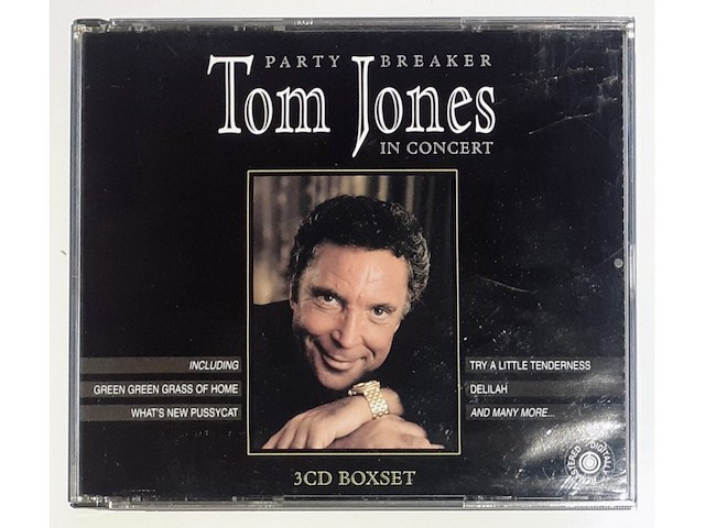 Tom Jones – In Concert - Party Breaker (3 CD)