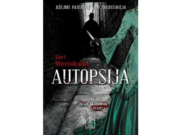 Autopsija - Keri Maniskalko