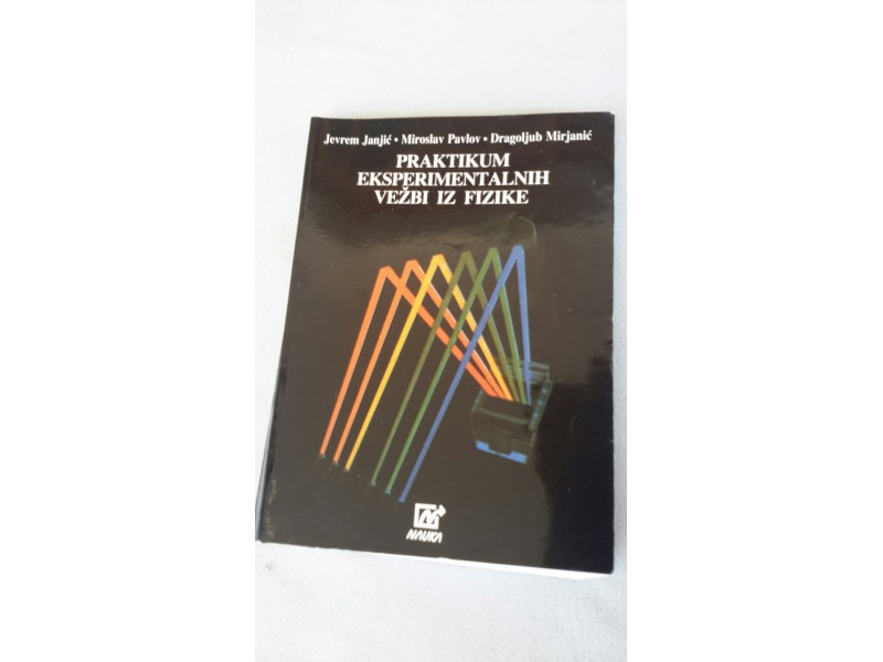Praktikum eksperimentalnih vezbi iz fizike