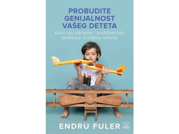 Probudite genijalnost vašeg deteta
