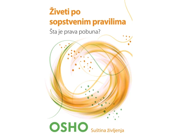Živeti po sopstvenim pravilima