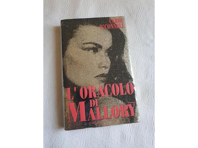 L ORACOLO DI MALLORY- CAROL O CONNELL