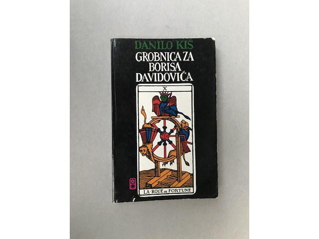 Grobnica za Borisa Davidoviča - Danilo Kiš