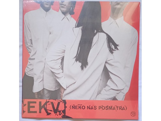 EKV  -  NEKO  NAS  POSMATRA ( Novo !!! )