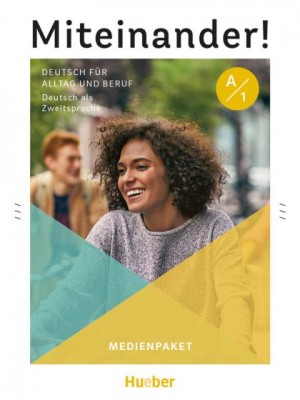 Miteinander! Deutsch für Alltag und Beruf A1-Medienpaket