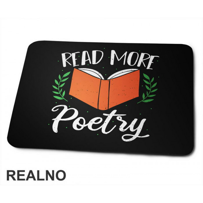 READ MORE POETRY - BOOKS - ČITANJE - KNJIGE - PODLOGA ZA MIŠ