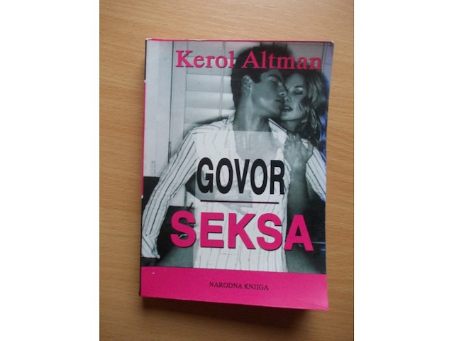 GOVOR SEKSA - Kerol Altman - NOVA