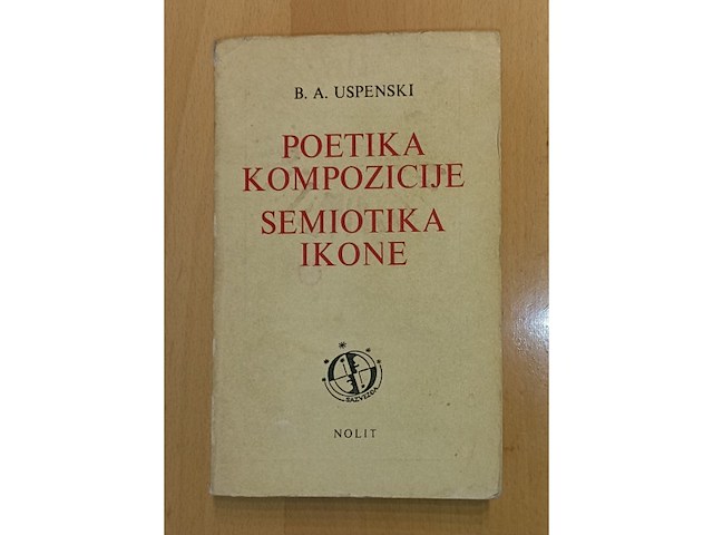 Uspenski - Poetika kompozicije ; Semiotika ikone