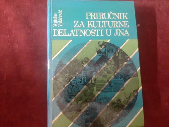 502 Priručnik za kulturne delatnosti u JNA