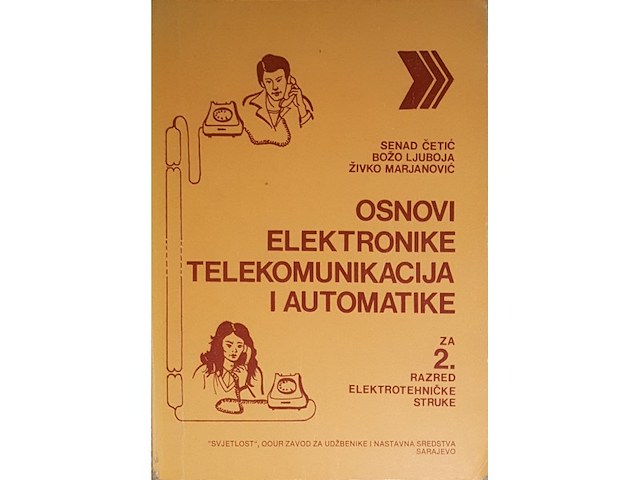 Osnovi Elektronike,Telekomunikacija I Automatike II