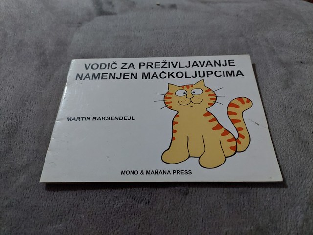 Vodič za preživljavanje namenjen mačkoljupcima