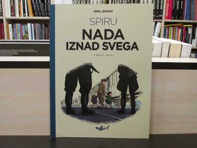 SPIRU: Nada iznad svega III - Emil Bravo