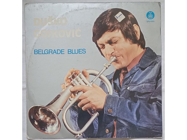 DUSKO  GOJKOVIC  -  BELGRADE  BLUES