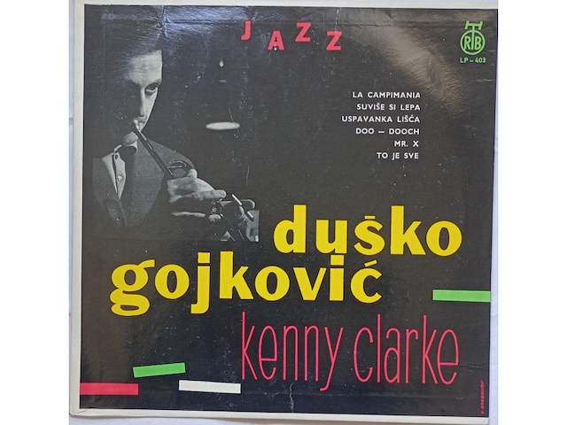 DUSKO GOJKOVIC,  KENNY CLARKE  ( Mint !!! )