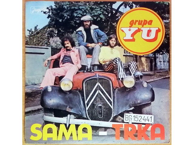 SP YU GRUPA - Sama / Trka (1975) 1. press, VG/M