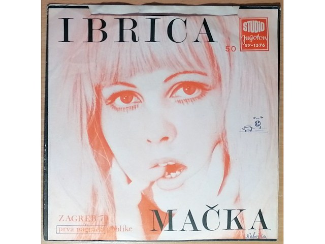 SP IBRICA JUSIĆ - Mačka (1970) VG+/NM, odlična