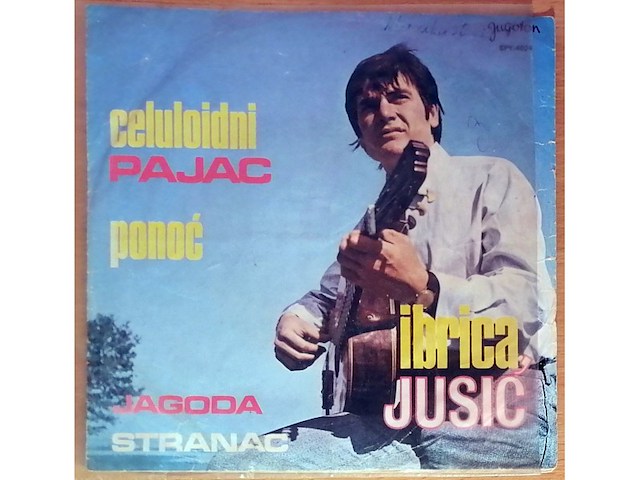 EP IBRICA JUSIĆ - Celuloidni pajac (1968) G+/VG-